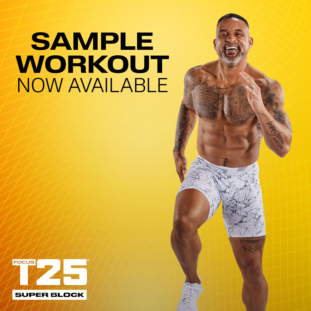 Focus T25 + B25 Super Block - Coach Rich Dafter's Blog
